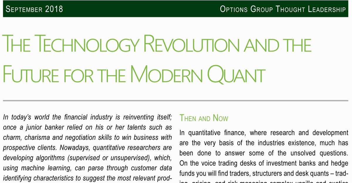 The Technology Revolution and the Future for the Modern Quant - Options ...